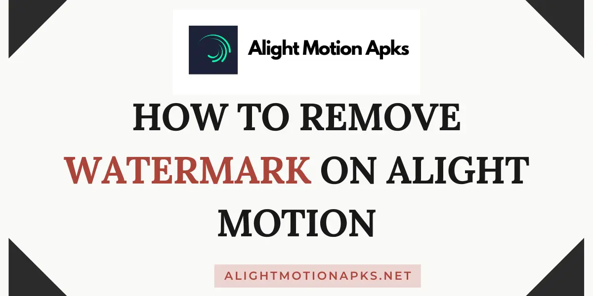 How to Remove Watermark on Alight Motion 2025 For Free